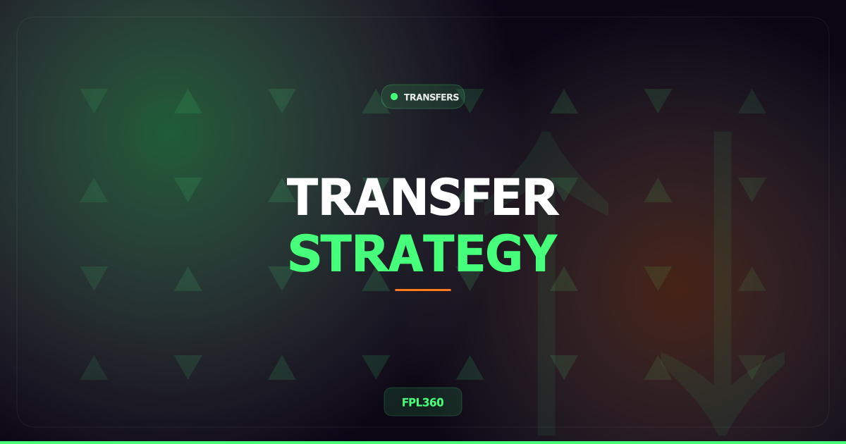 FPL Transfer Strategy: When to Hold, Take a Hit, or Roll Your Transfer ...